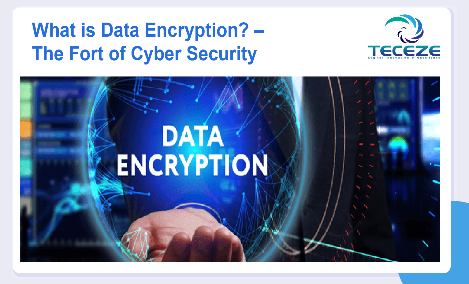 What Is Data Encryption The Fort Of Cyber Security Managed It Services And Cyber Security